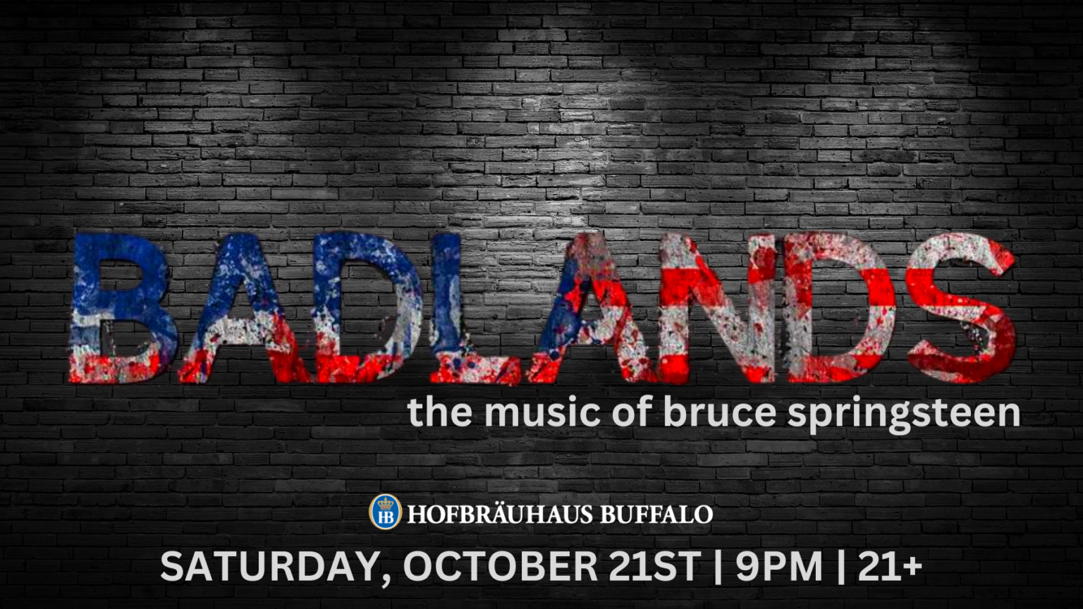 BADLANDS: The Music of Bruce Springsteen at Hofbräuhaus Buffalo ...