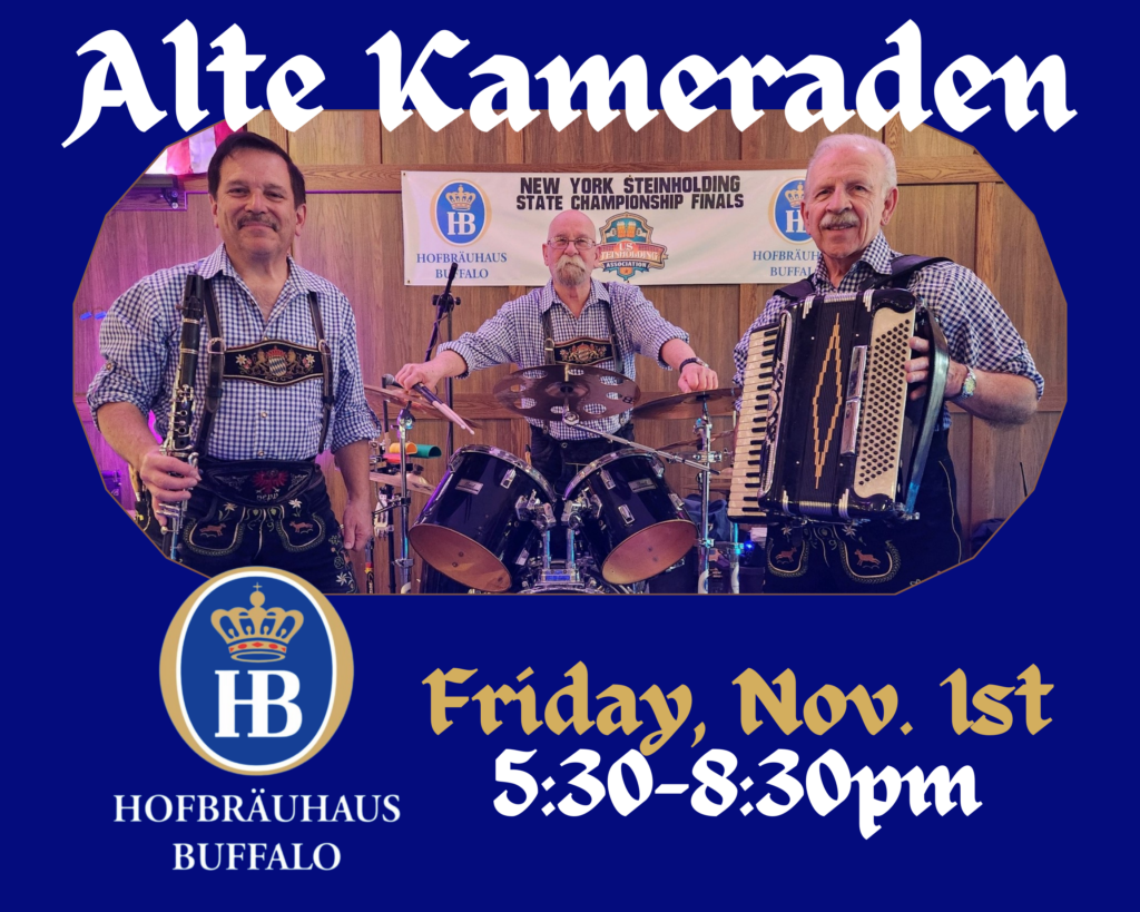 Alte Kameraden - German Band! - Hofbräuhaus Buffalo